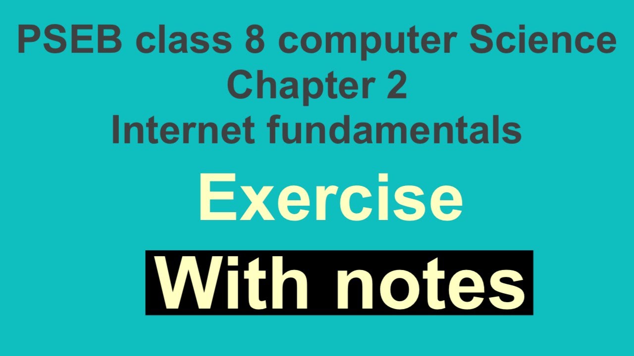Bestofminds Chapter 2computerscience Exercisewithnotes Psebternet Fundamentals