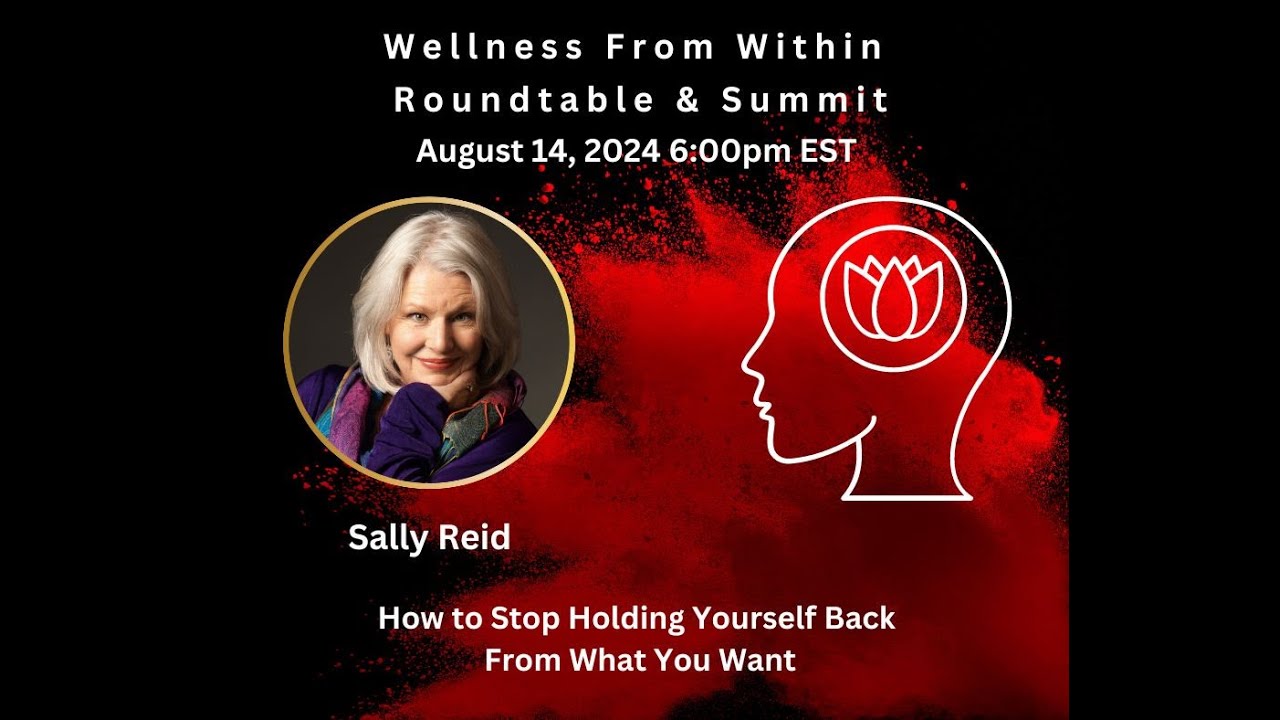Sally Reid - How to Stop Holding Yourself Back From What You Want - YouTube