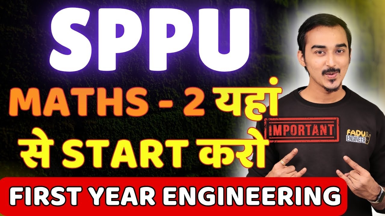 SPPU MATHS 2 | MOST IMPORTANT TOPICS | ENGINEERING MATHS | ENGINEERING ...