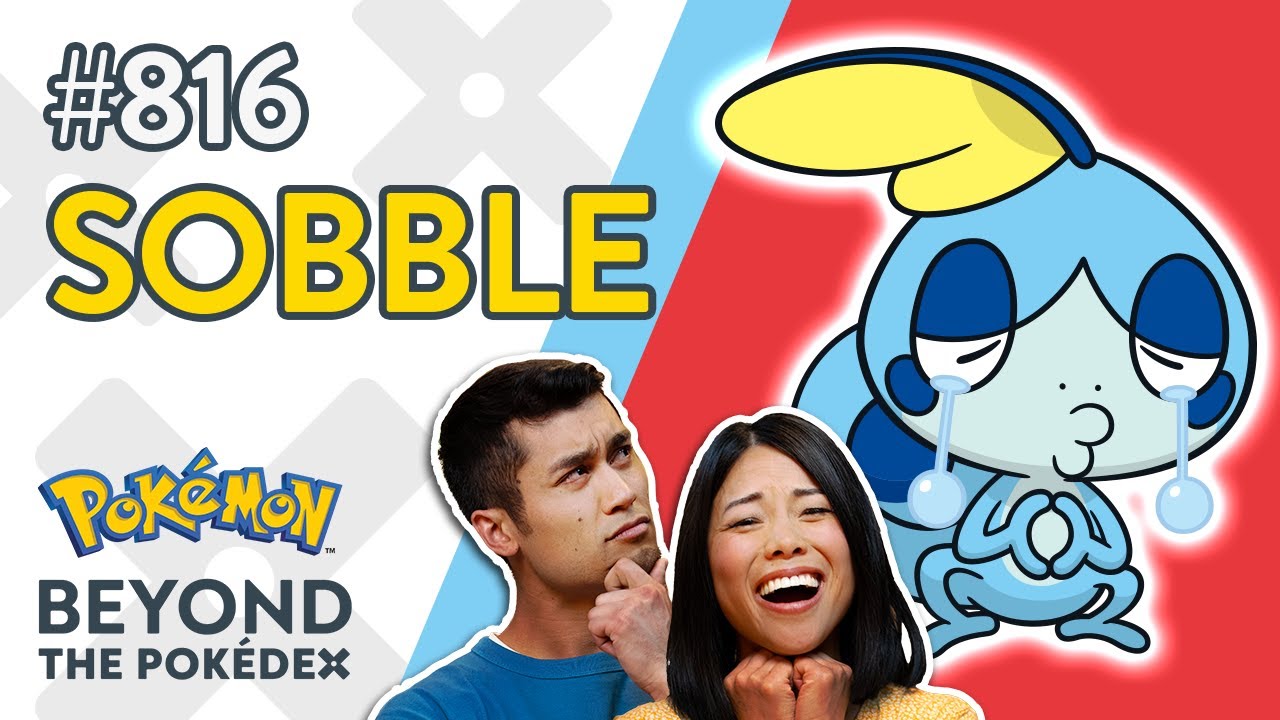 Sobble | Beyond the Pokédex - Entry #816 - YouTube