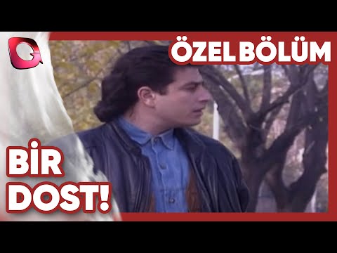 Bir Dost | Her Derde Deva | Özel Bölüm