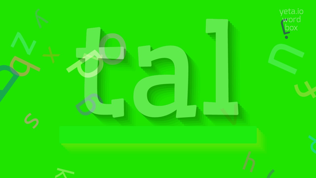 How to say "tal"! (High Quality Voices) - YouTube