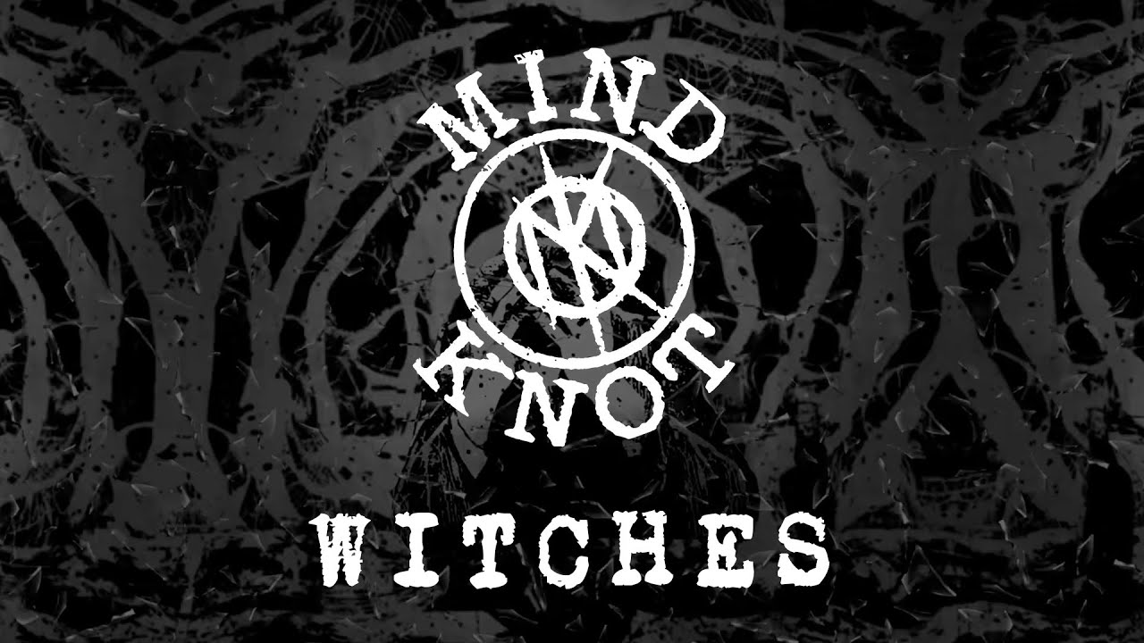 Mind/Knot - Witches (Lyric video) - YouTube