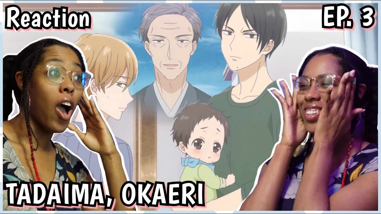 "I WON" 💞😖 | A-chan 👀👀! | Tadaima, Okaeri Episode 3 Reaction | Lalafluffbunny - YouTube