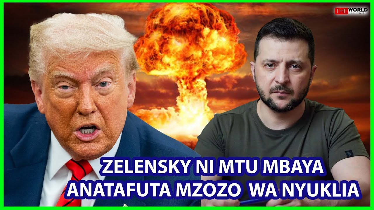 TRUMP: NINA MSHANGAA SANA ZELENSKY KWANINI ANAIINGIZA UKRAINE KATIKA ...