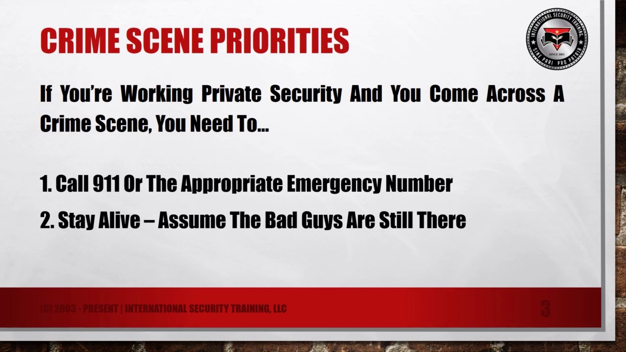 Crime Scene Priorities | Security Training | Executive Protection ...
