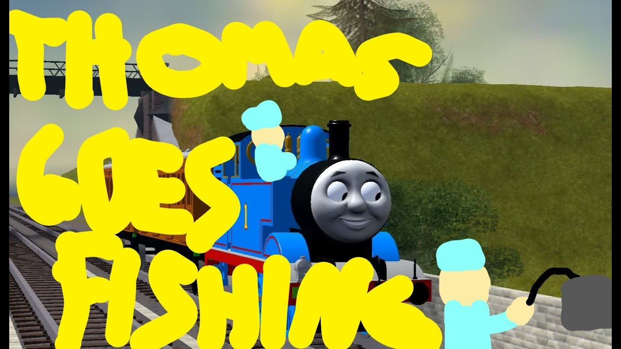Thomas goes Fishing - YouTube