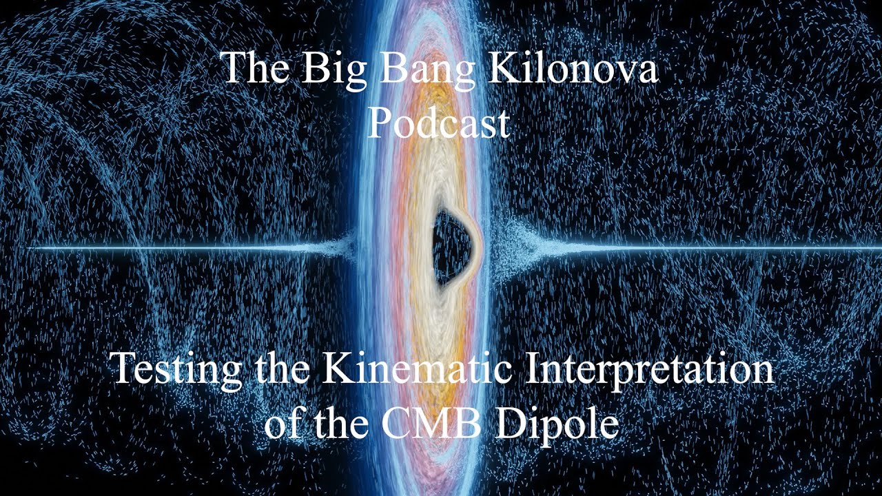 Testing the Kinematic Interpretation of the CMB Dipole - YouTube