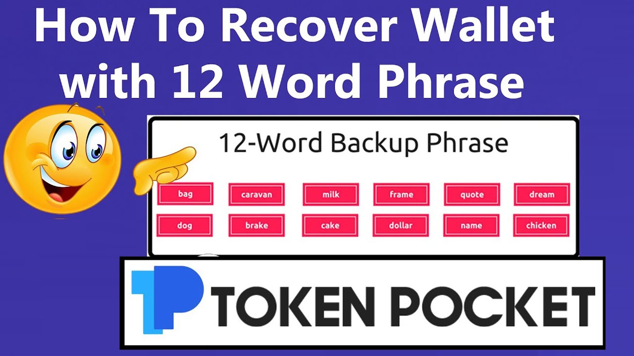 How To Recover Tokenpocket Wallet with 12 Words Phrase | Tokenpocket ...