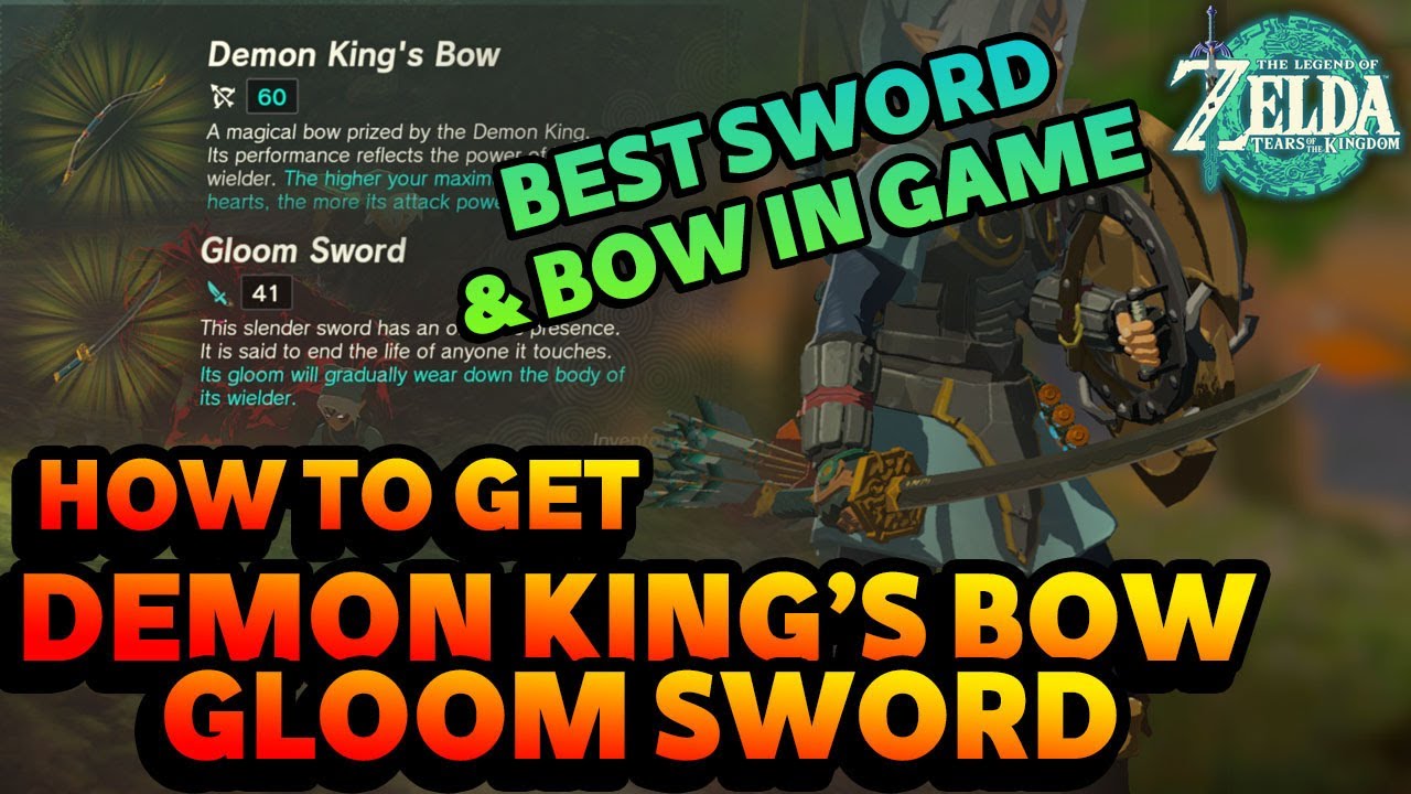 How to get the Best Sword (Gloom Sword) & Bow (Demon Kings Bow) In ...