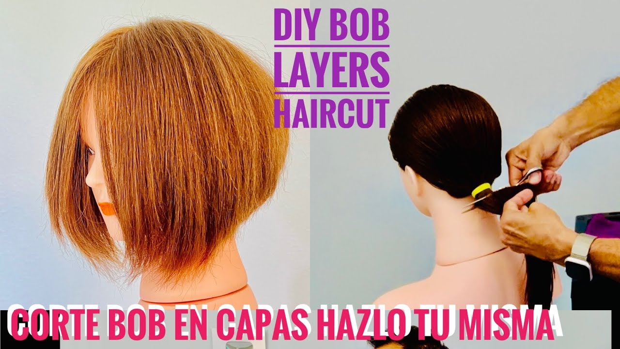CORTE BOB EN CAPAS HAZLO TU MISMA - DIY Bob Layers Haircut - YouTube