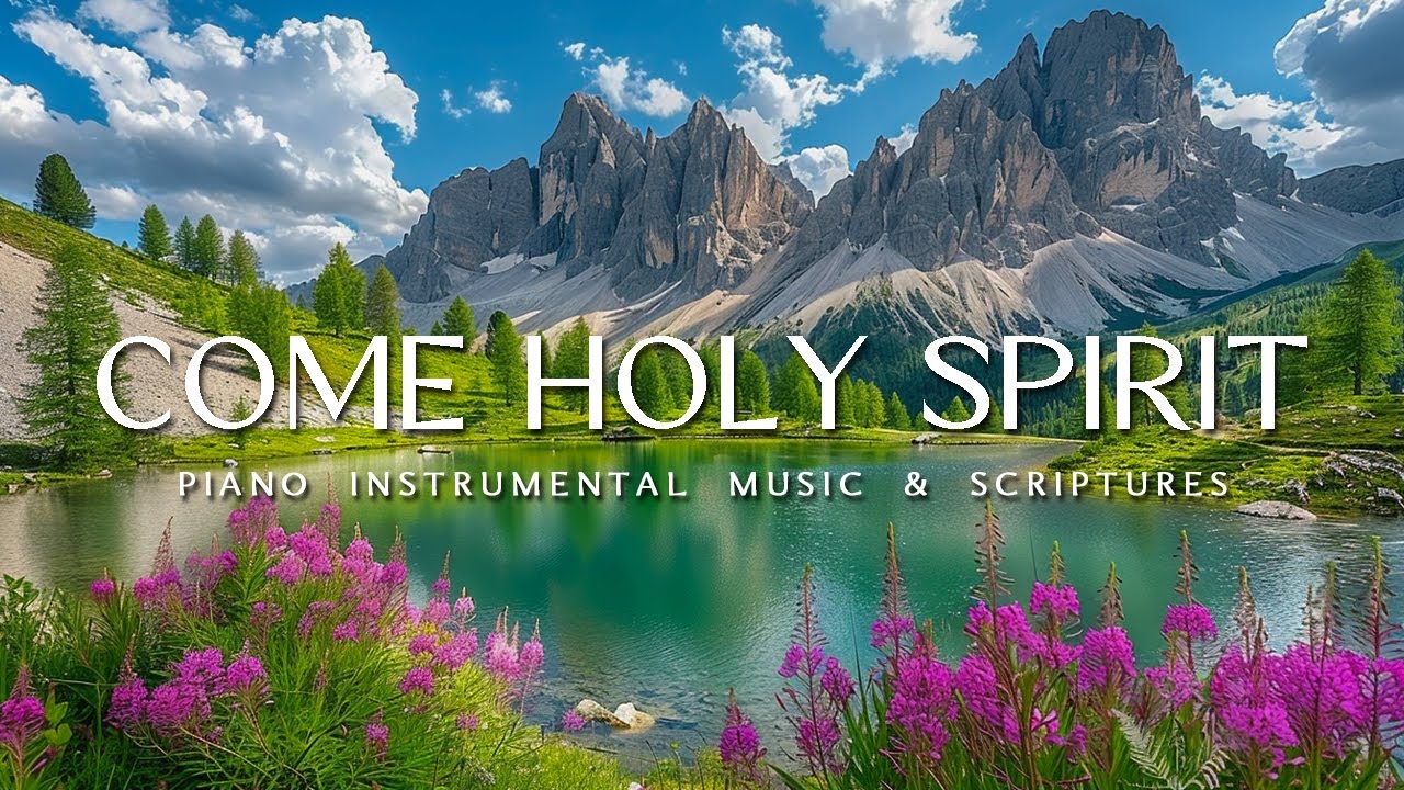 COME HOLY SPIRIT - Christian Instrumental🙇🏽‍♂️Gentle Instrumental ...