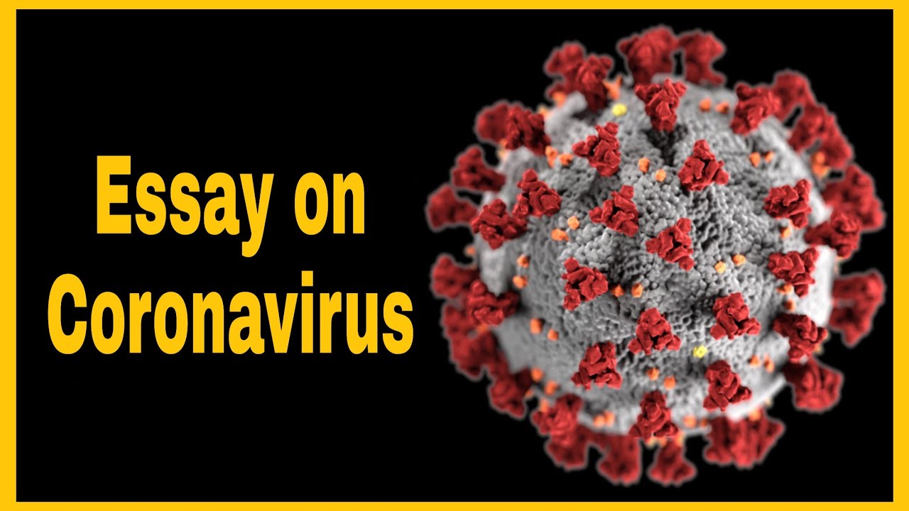 Essay on Coronavirus in English | Essay on Covid 19 in English | Short ...