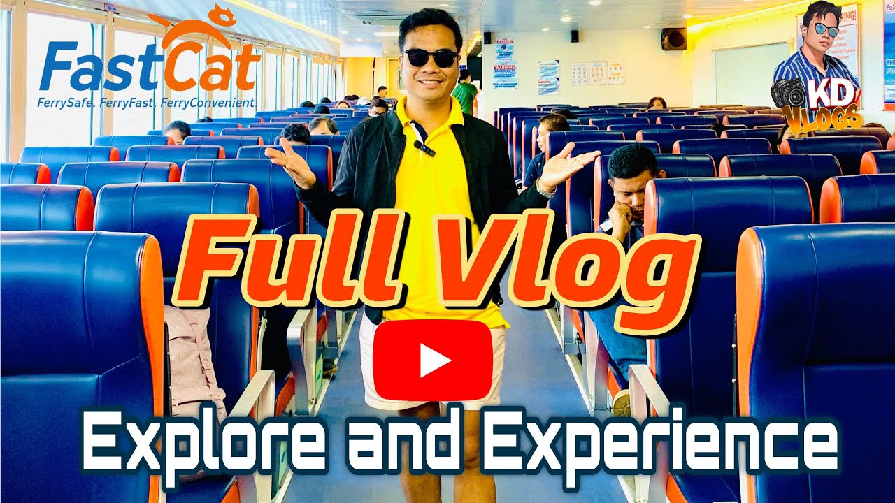 TRAVEL EPISODE 1: FastCat Shipping lines isa sa pinakamabilis na RORO ...
