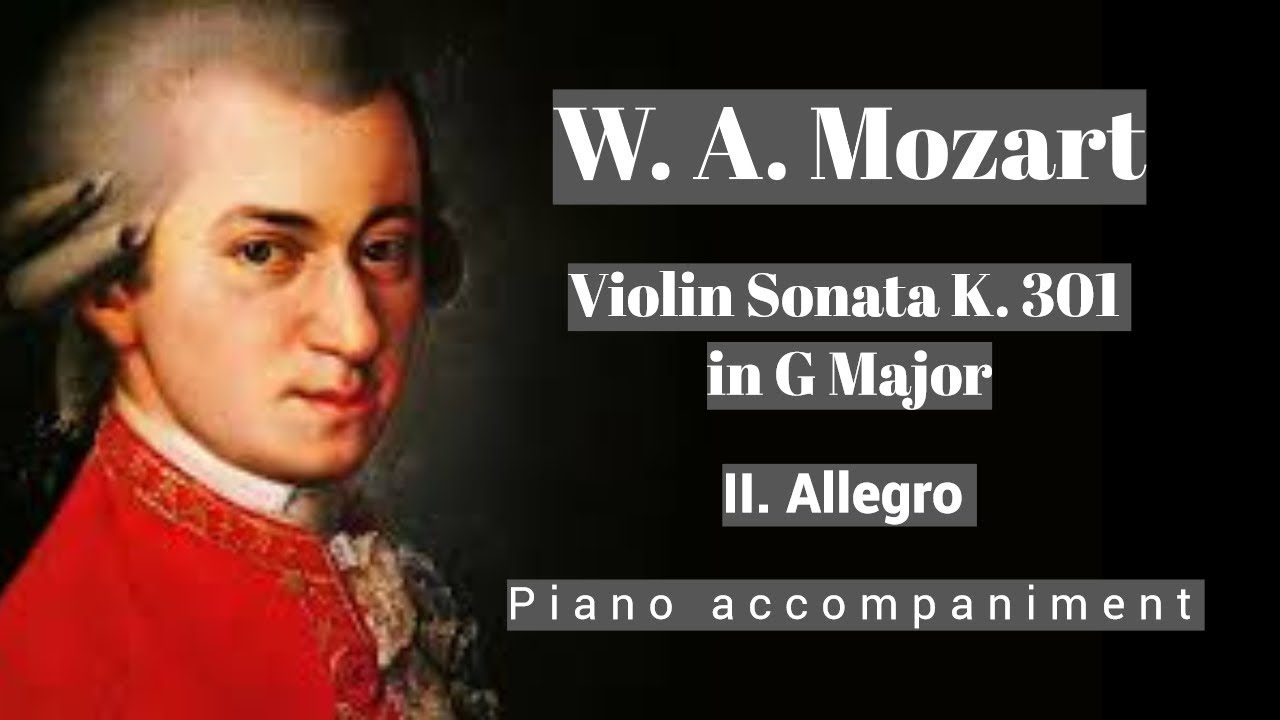 Mozart - Violin Sonata in G major, K.301 - II. Allegro - Piano ...