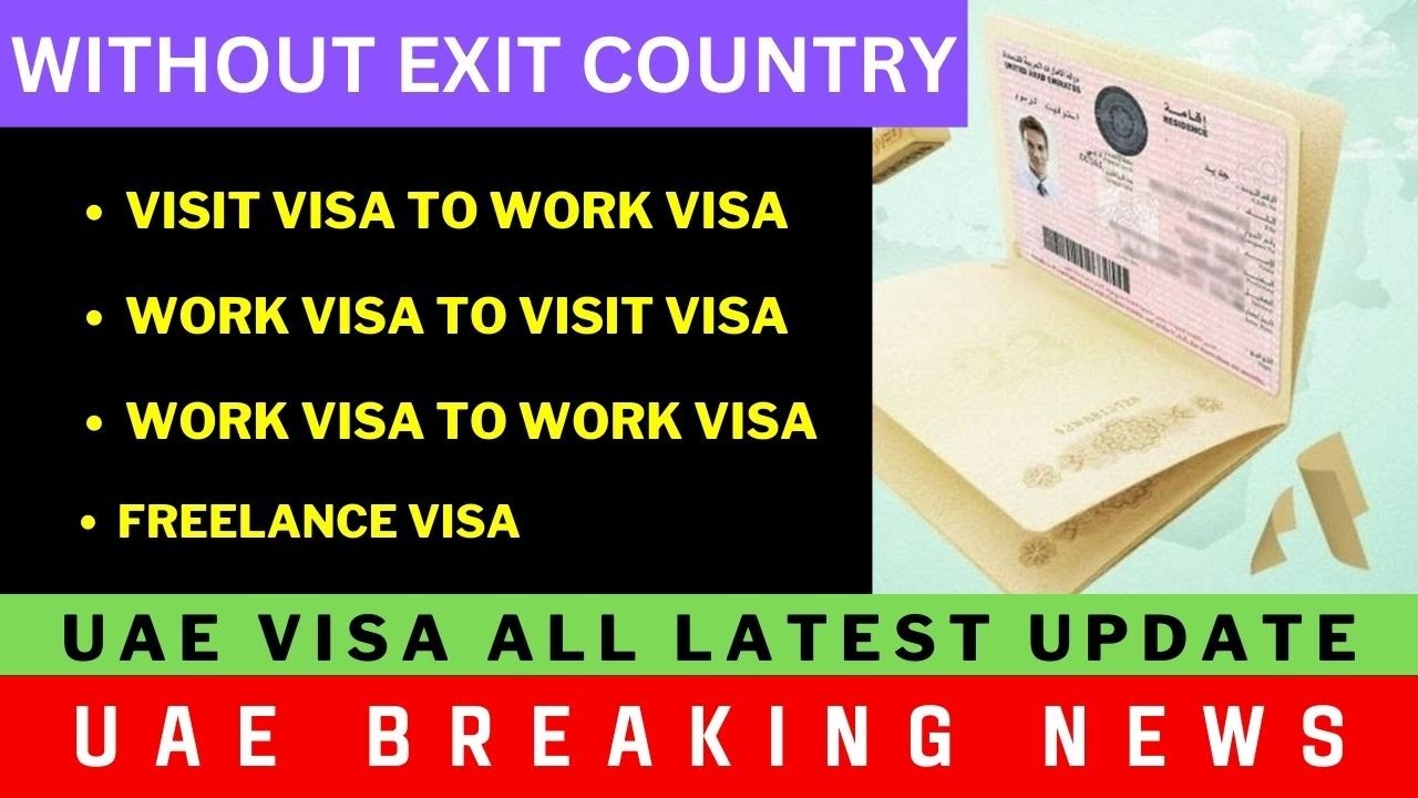 UAE VISA STATUS CHANGE WITHOUT EXIT |Visit Visa To Work Visa Convert ...