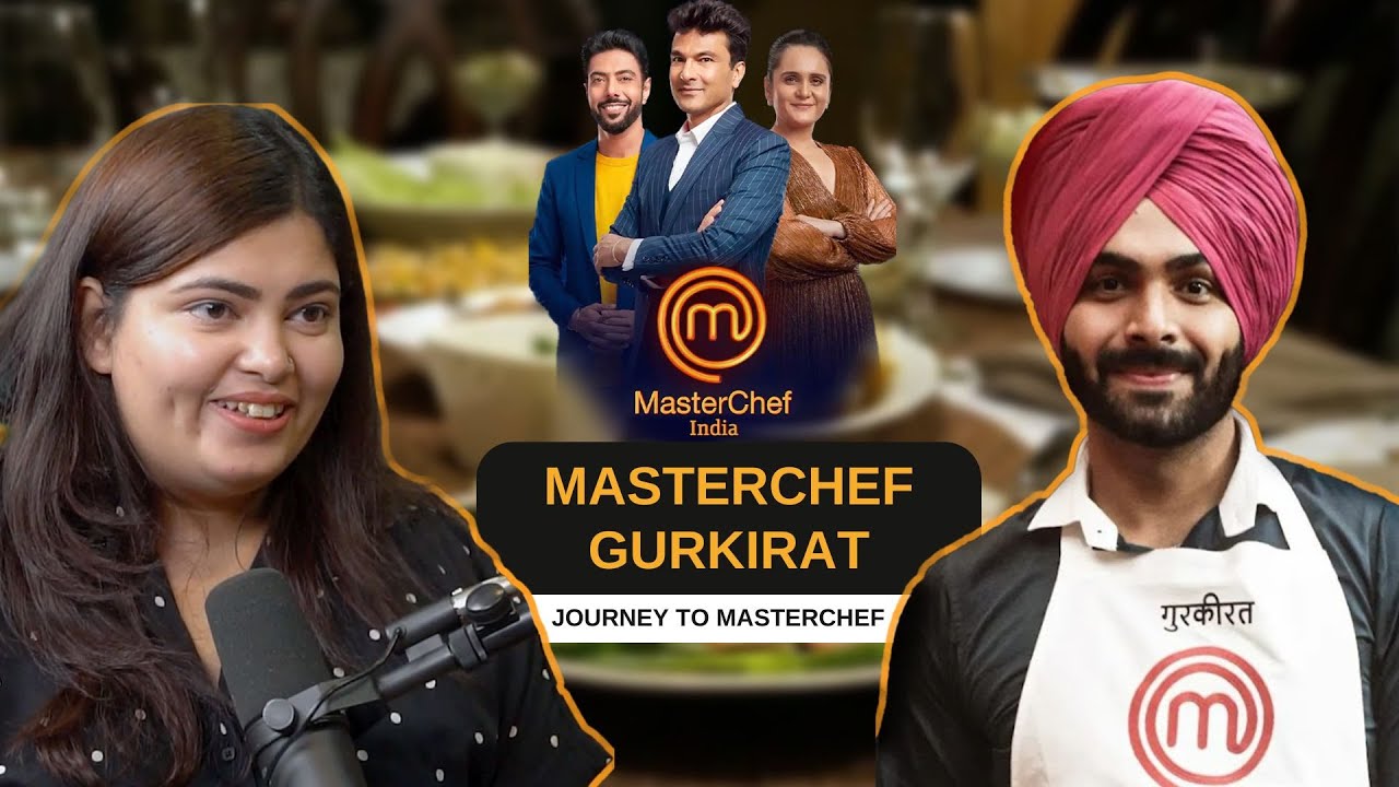 The Secrets behind Becoming a Masterchef with Masterchef Gurkirat Singh - YouTube
