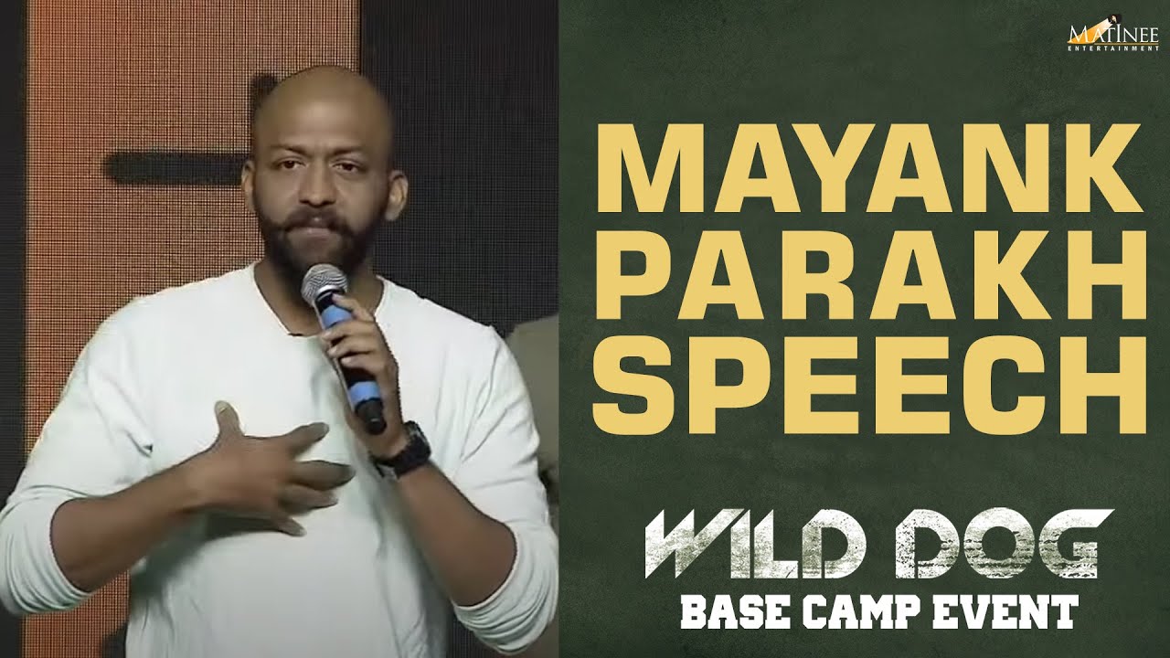 Mayank Parakh Speech @ Wild Dog Base Camp Event - YouTube