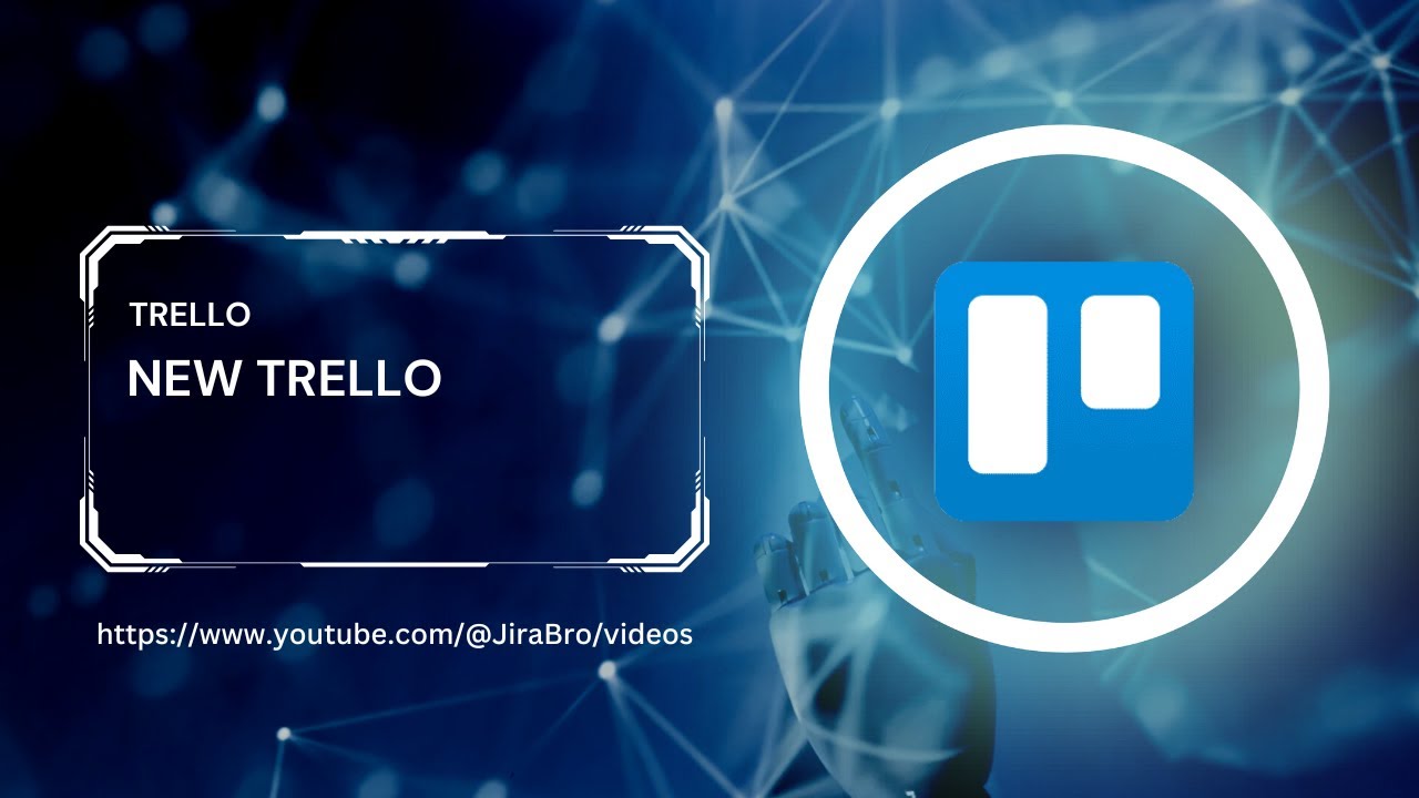 Introducing new Trello - YouTube