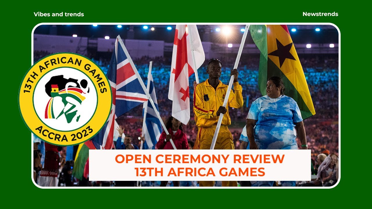 13th All African Games, Opening Ceremony Was Flop. Ghana Could Have ...