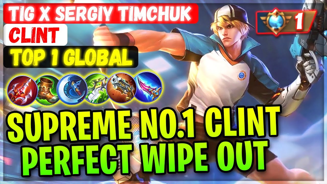 Supreme No.1 Clint Perfect Wipe Out [ Top 1 Global Clint ] Tig x Sergiy ...