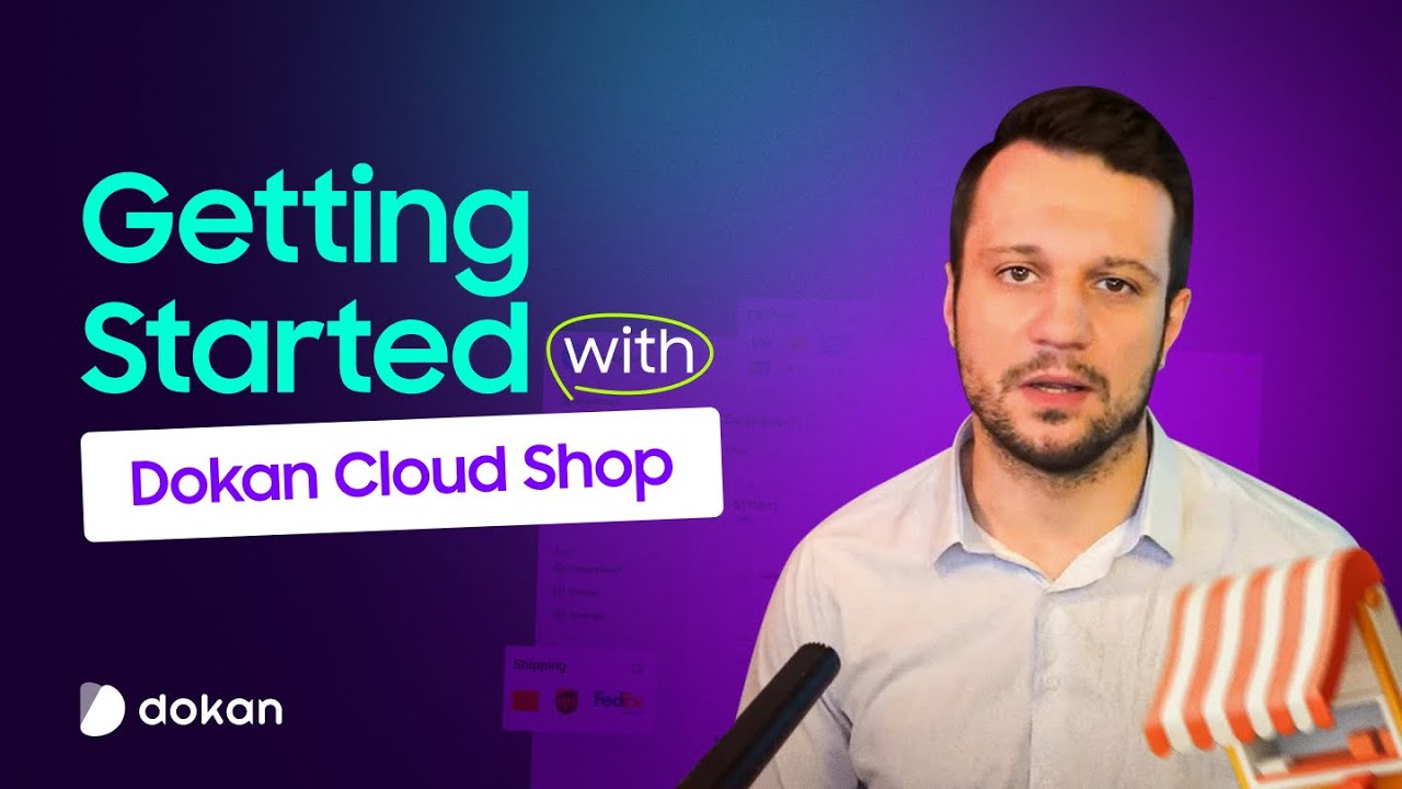 Getting Started With Dokan Cloud Shop - YouTube