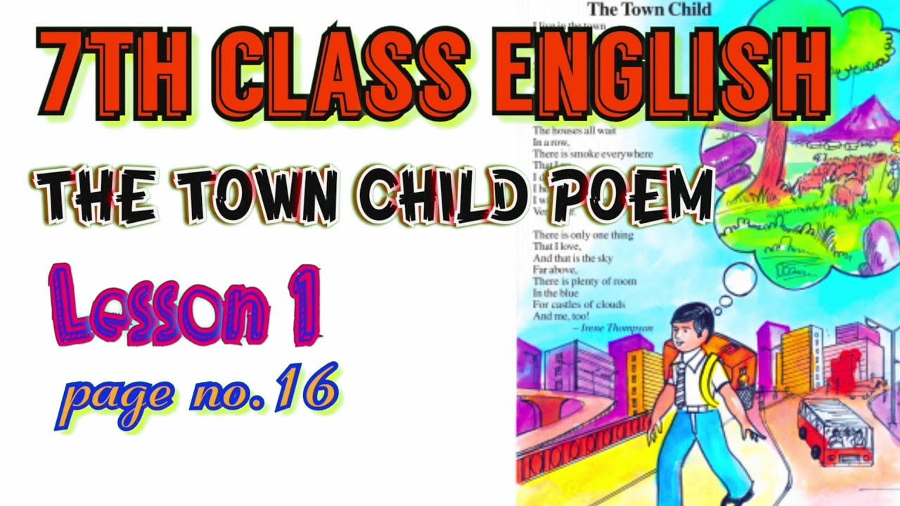 The town child english poem/rhyme, 7th class english rhymes/poems ...