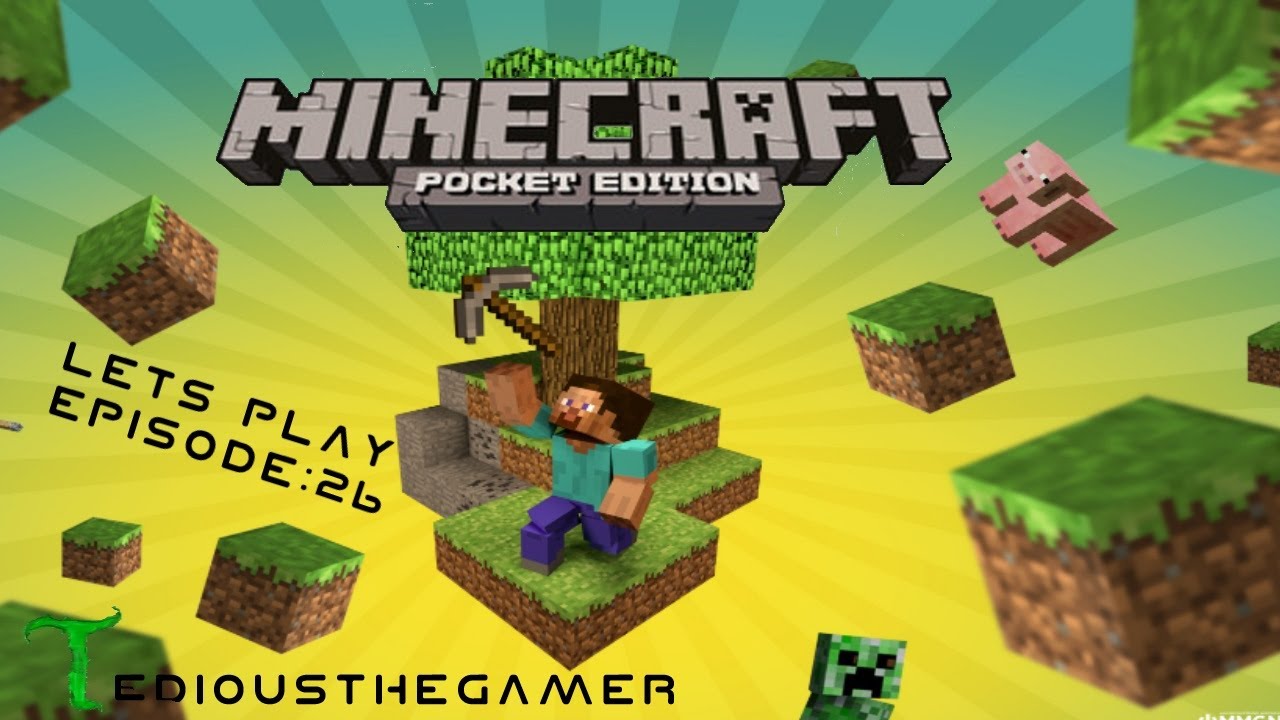 Minecraft Pocket Edition Lets Play - Episode 26 - YouTube