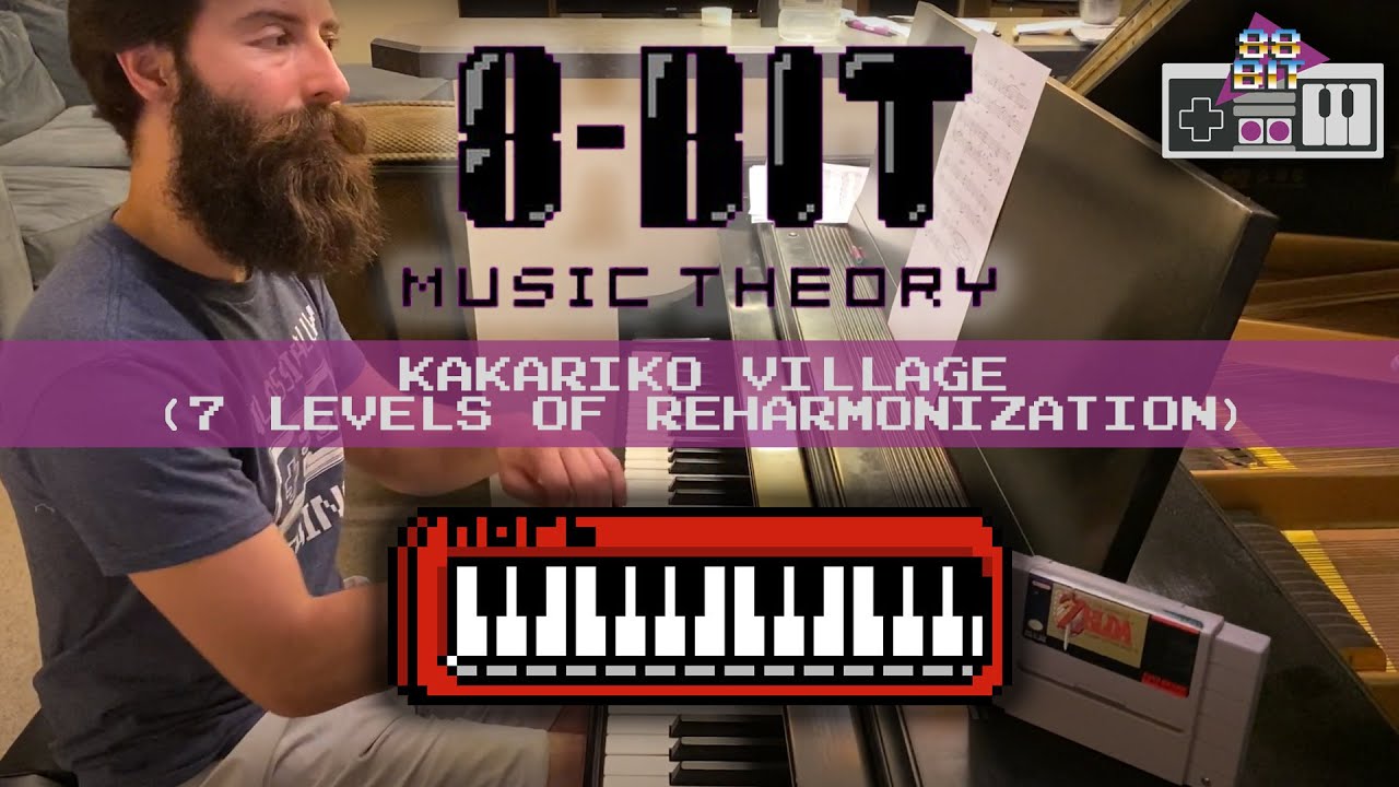 Kakariko Village from 8-Bit Music Theory's 7 Levels of Reharmonizations ...