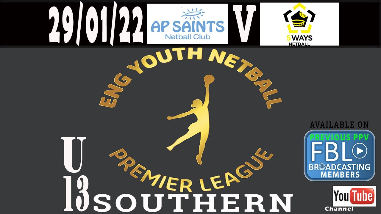 AP Saints Netball Club Vs 5 Ways Netball Club. ENG Sports UK. YNPL U13 ...