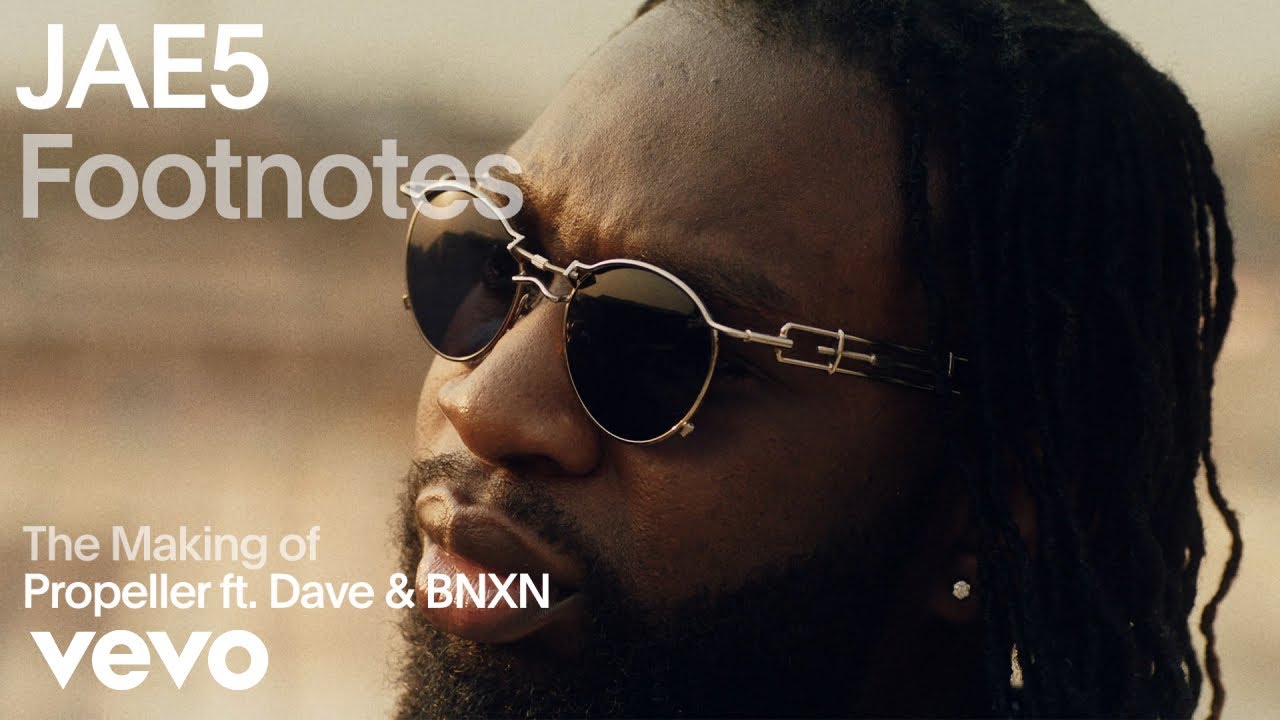 JAE5 - The Making of 'Propeller' | Vevo Footnotes ft. Dave, BNXN - YouTube