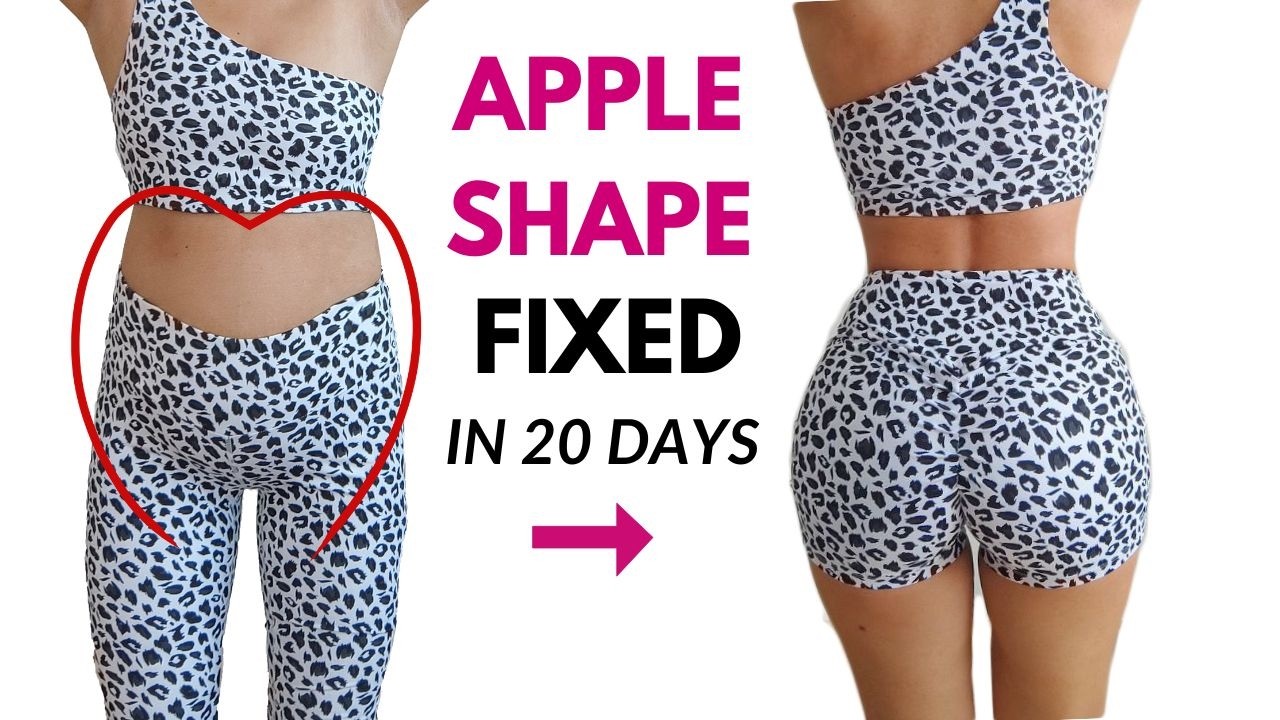 TRANSFORM Your Apple Body Shape to Hourglass Shape in 20 days, no ...