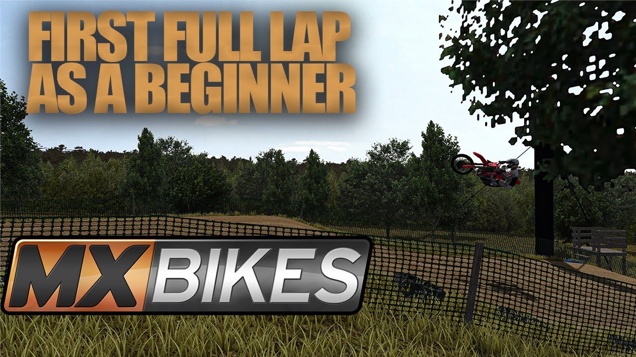 MX Bikes / First Complete Lap! ( Beginner ) - YouTube