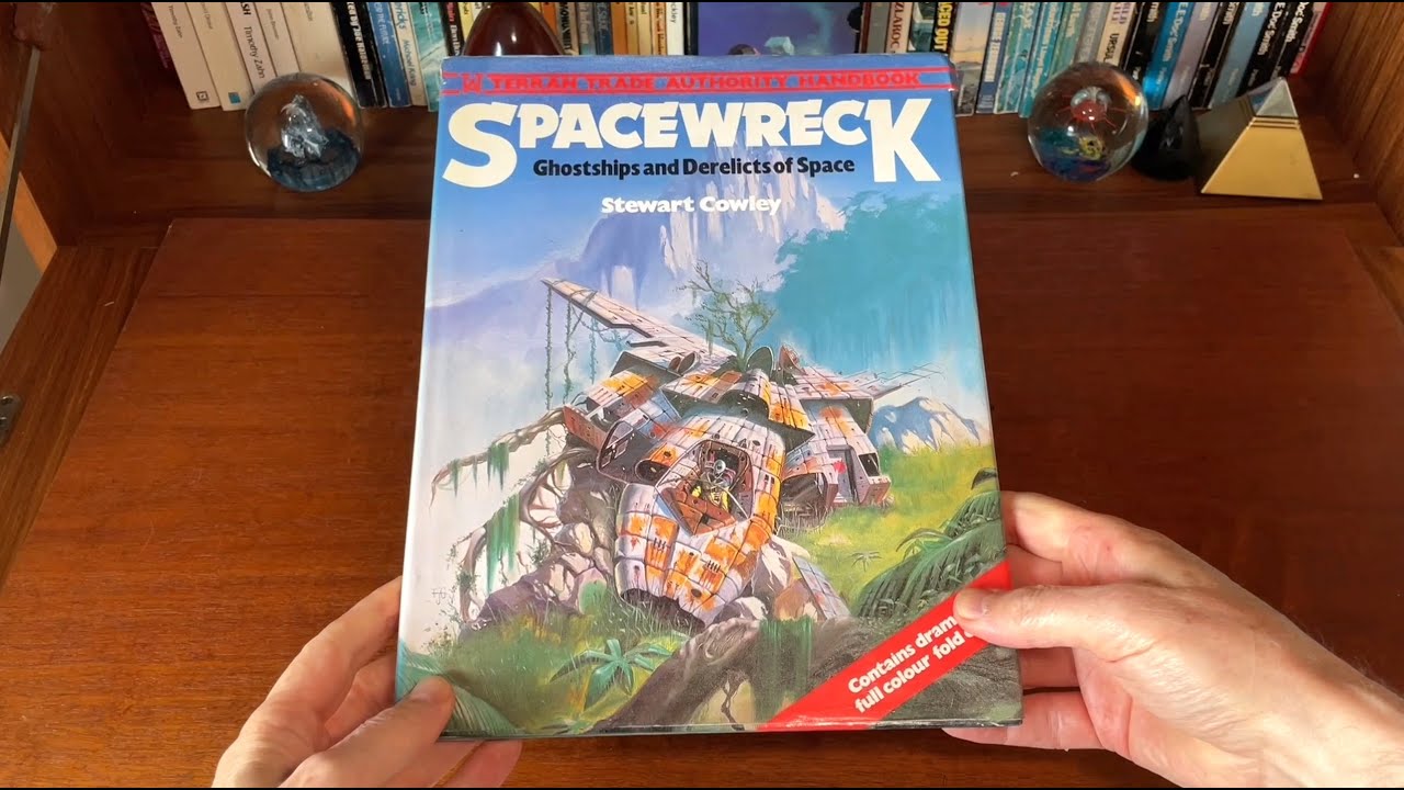 Spacewreck: Ghostships and Derelicts of Space (Terran Trade Authority ...