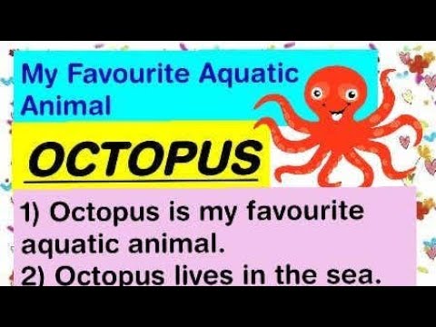 10 Lines on OCTOPUS/ Essay on My Favourite Aquatic Animal/Short Essay ...
