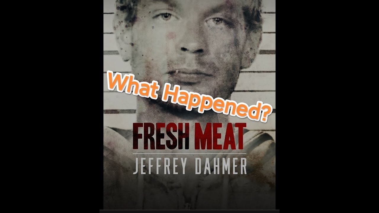 🔴 Serial Killer Jeffrey Dahmer: "Fresh Meat" ( Full Discussion ) - YouTube