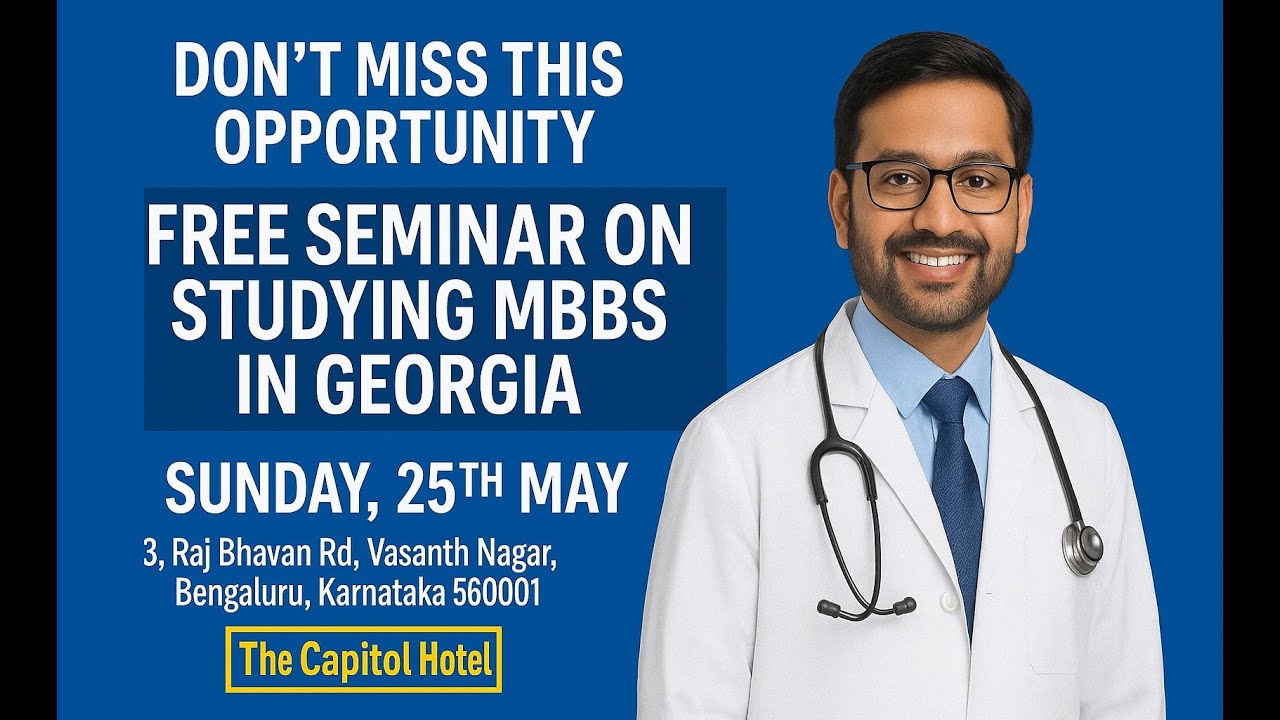 Don't Miss this Golden Opertunity Free MBBS in Georgia Seminar in ...