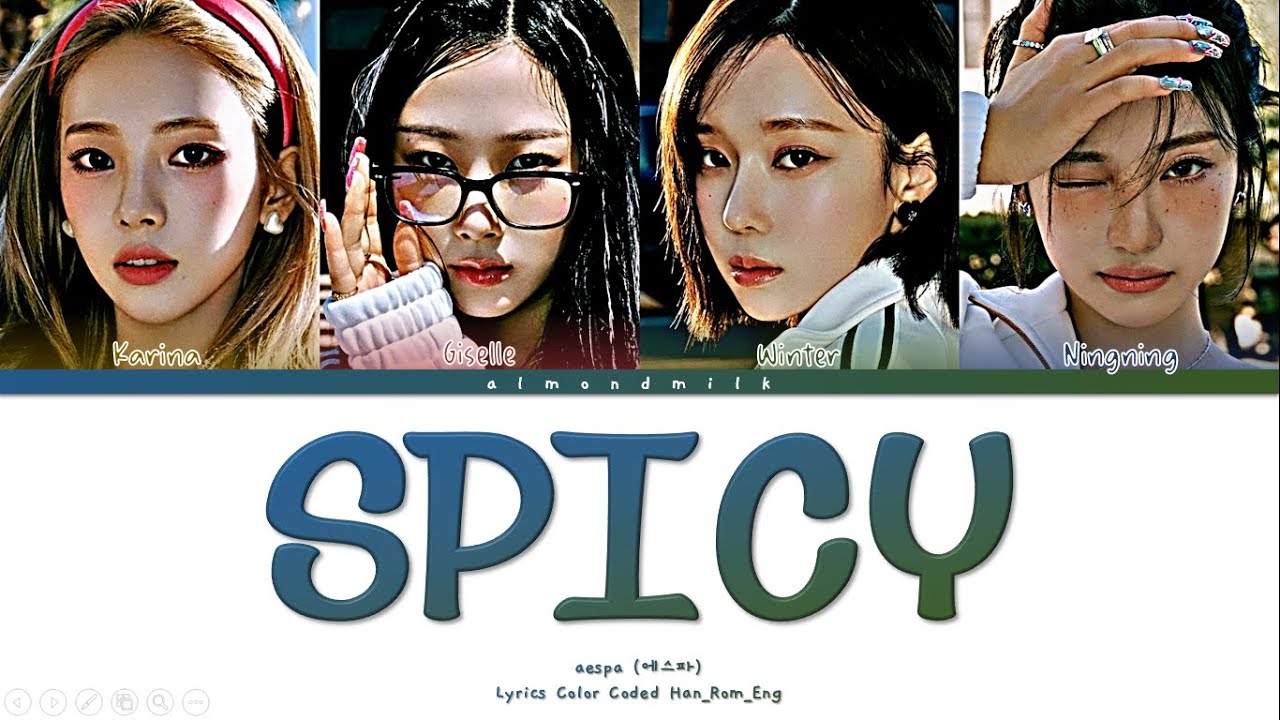 aespa 에스파 - Spicy Lyrics [Color Coded Han/Rom/Eng] - YouTube