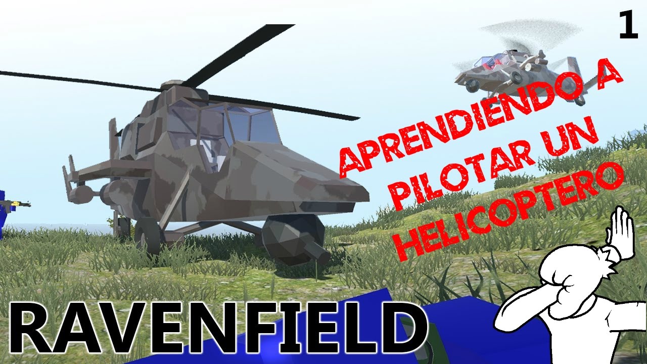 Aprendiendo a Pilotar un Helicoptero | Ravenfield - YouTube