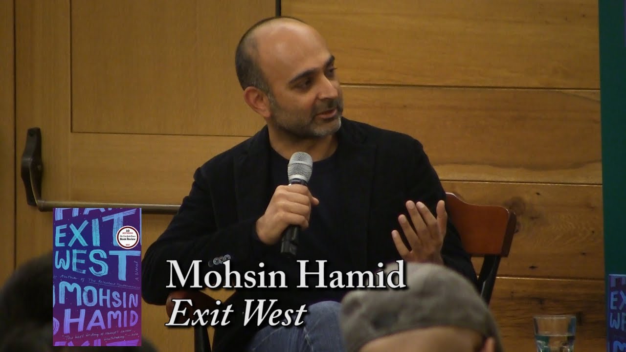 Mohsin Hamid, "Exit West" - YouTube