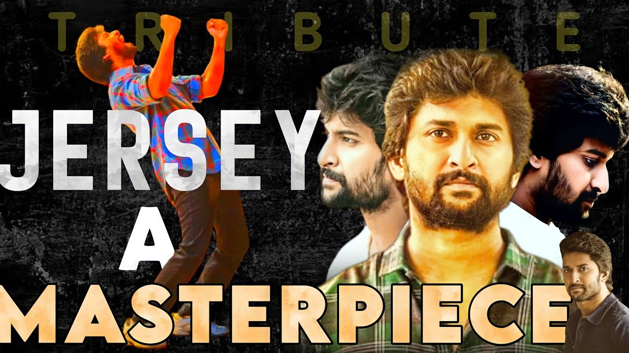 Jersey - A Classic Of Telugu Cinema| Nani Acting|Emotional Tribute Of ...