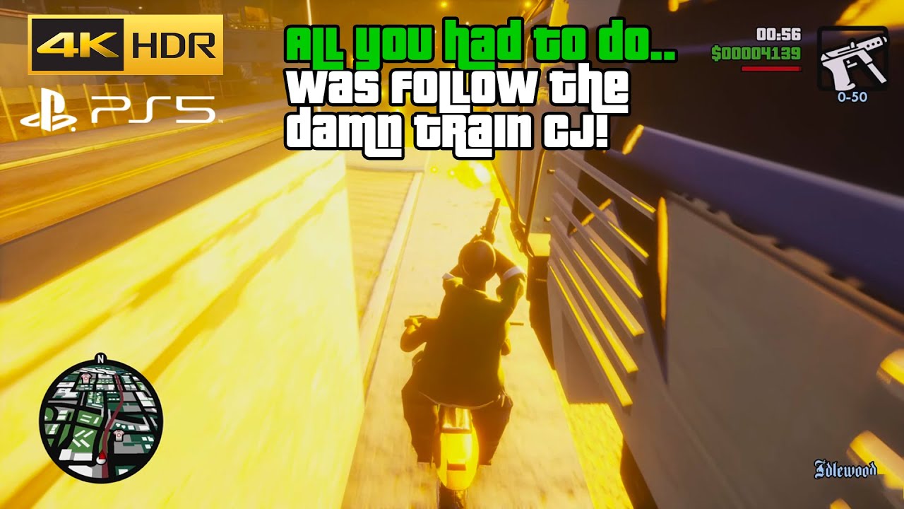 FOLLOW THE DAMN TRAIN CJ! but now it's 4K 60FPS and full of bugs! (GTA ...