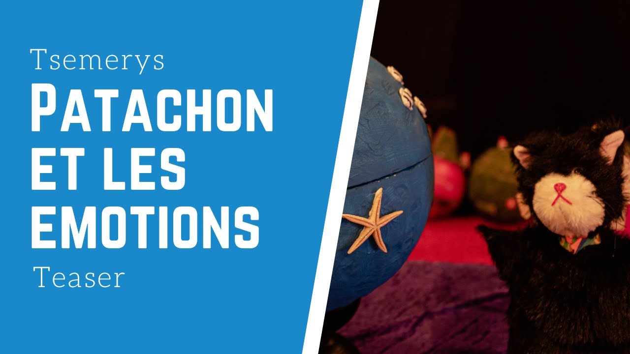 Teaser Patachon et les émotions - spectacle pour les tout-petits - YouTube