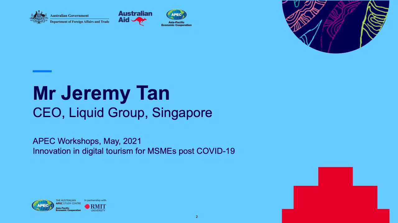 Mr Jeremy Tan, Liquid Group, Singapore. eCommerce for the tourism ...