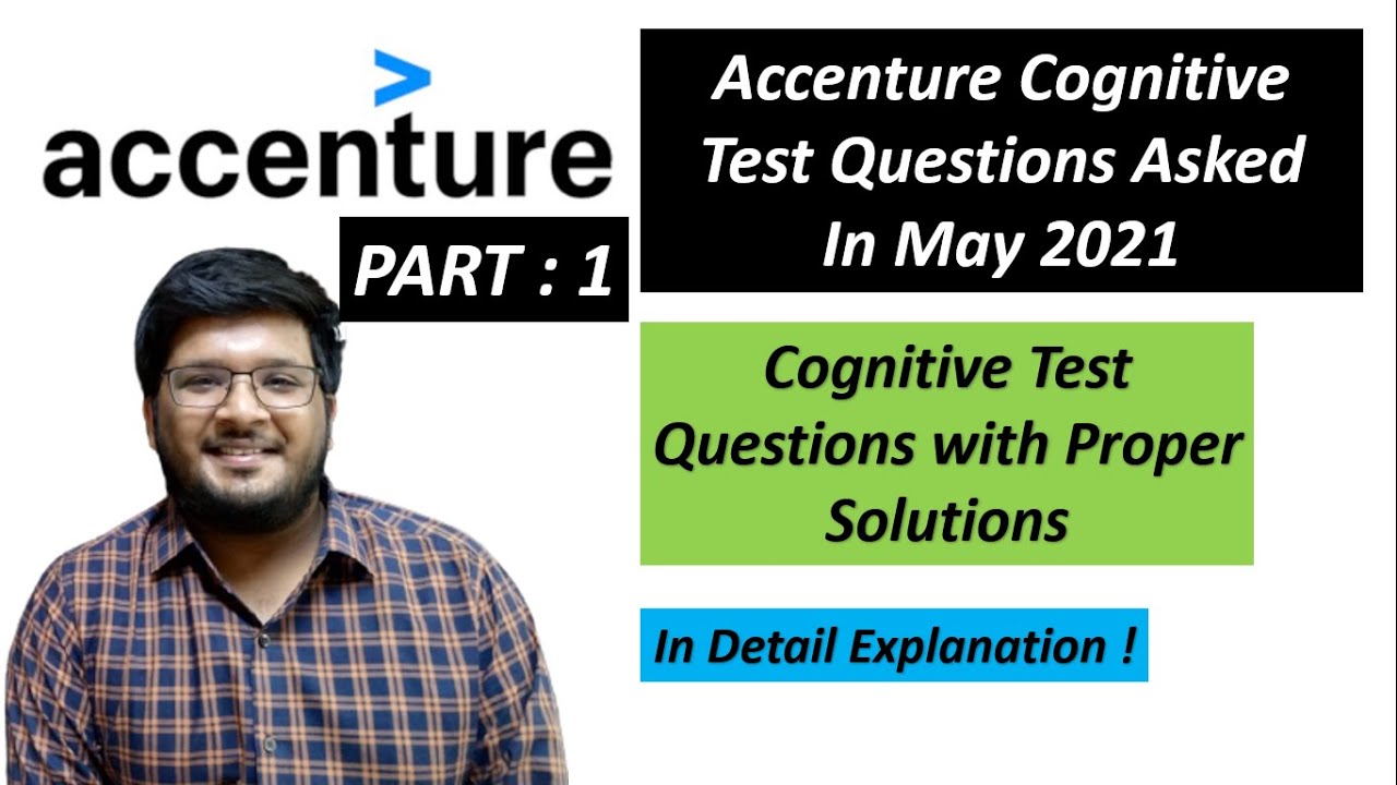 Accenture Cognitive Test Actual Questions Asked in May 2021 | PART : 1 ...
