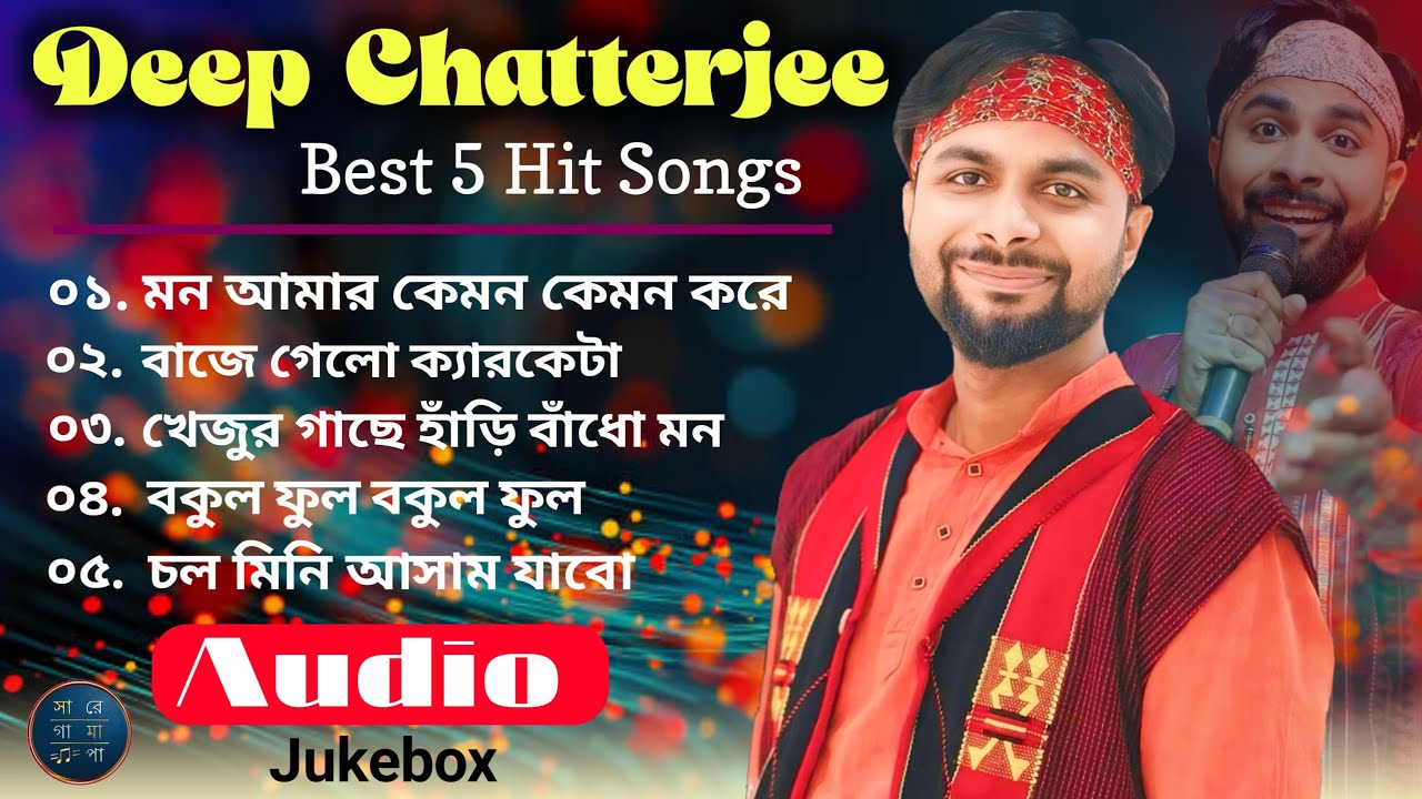 Deep Chatterjee - Best 5 Hits || Deep Chatterjee Saregamapa - YouTube