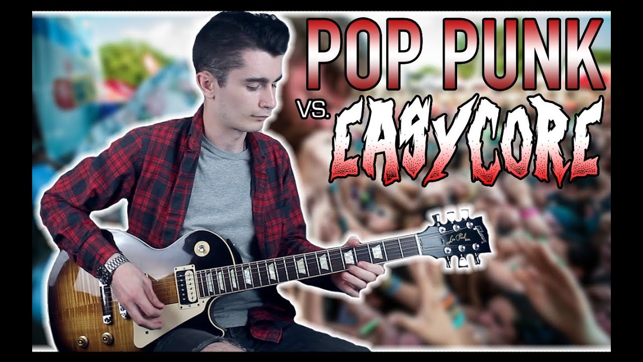 Pop Punk vs. Easycore w/ Tabs - YouTube