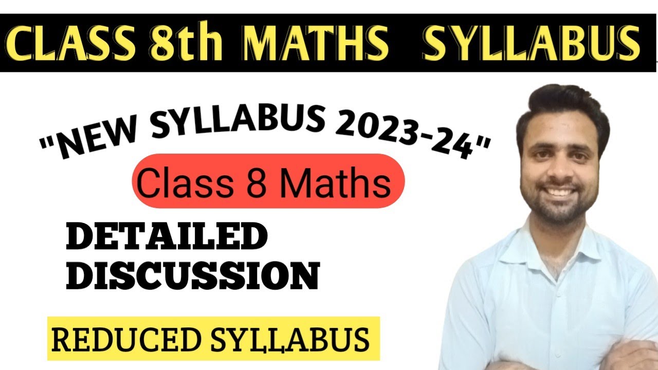 Class 8 Maths New Syllabus 2023-24 | Class 8 Maths Deleted S | Class 8 ...