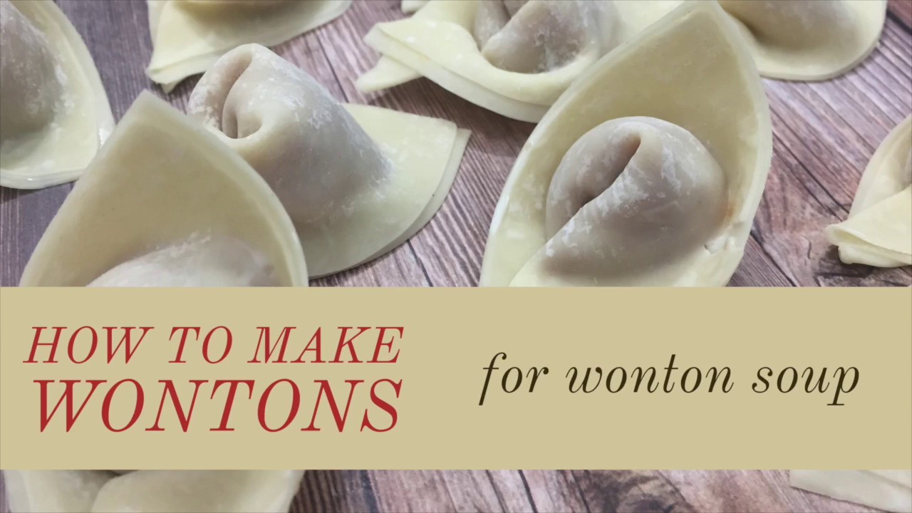 How to Make Wontons for Wonton Soup - YouTube