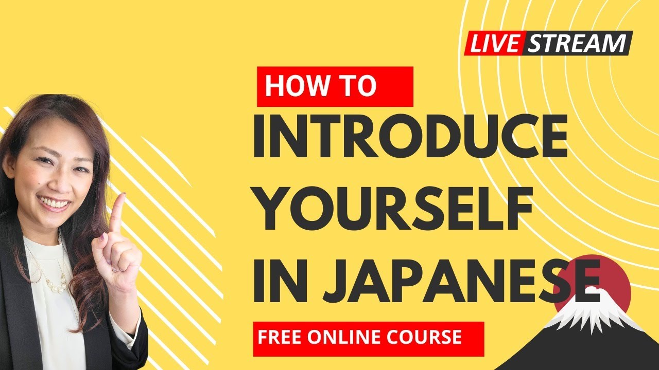 How to Introduce Yourself in Japanese 🇯🇵 All The Expression Beginner ...